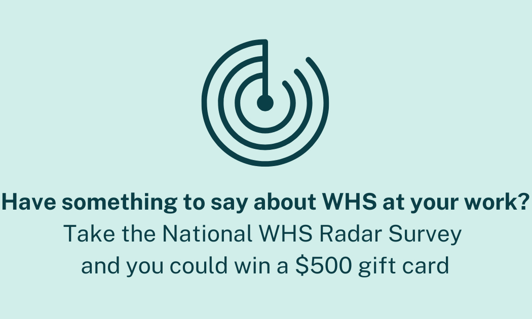 Have a say in National WHS Survey and win | SafeWork SA